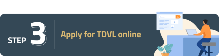 How To Apply TDVL in Singapore: 7 easy steps to follow!